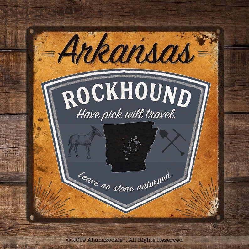 Arkansas Rockhound | Metal Sign | Wall Decor & Gifts for Geologists ...