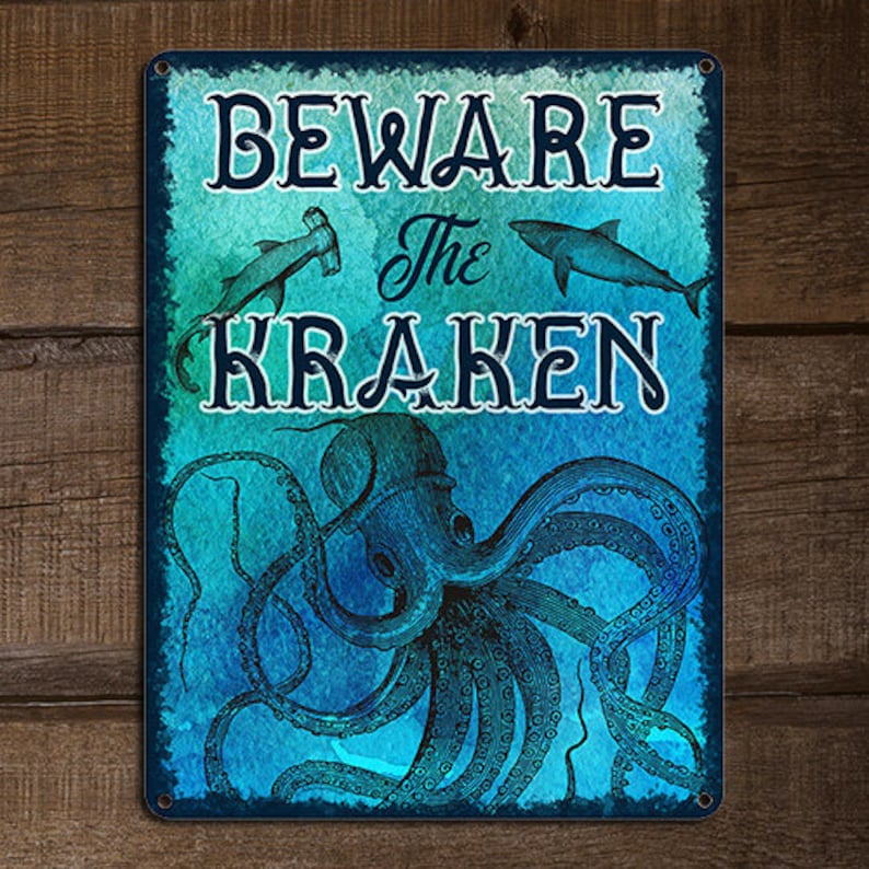 Beware the Kraken Metal Sign Nautical Decor Octopus Sea | Etsy