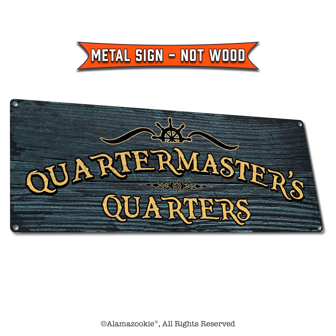 Quartermaster's Quarters | Metal Sign | Nautical Decor for Home, Beach ...
