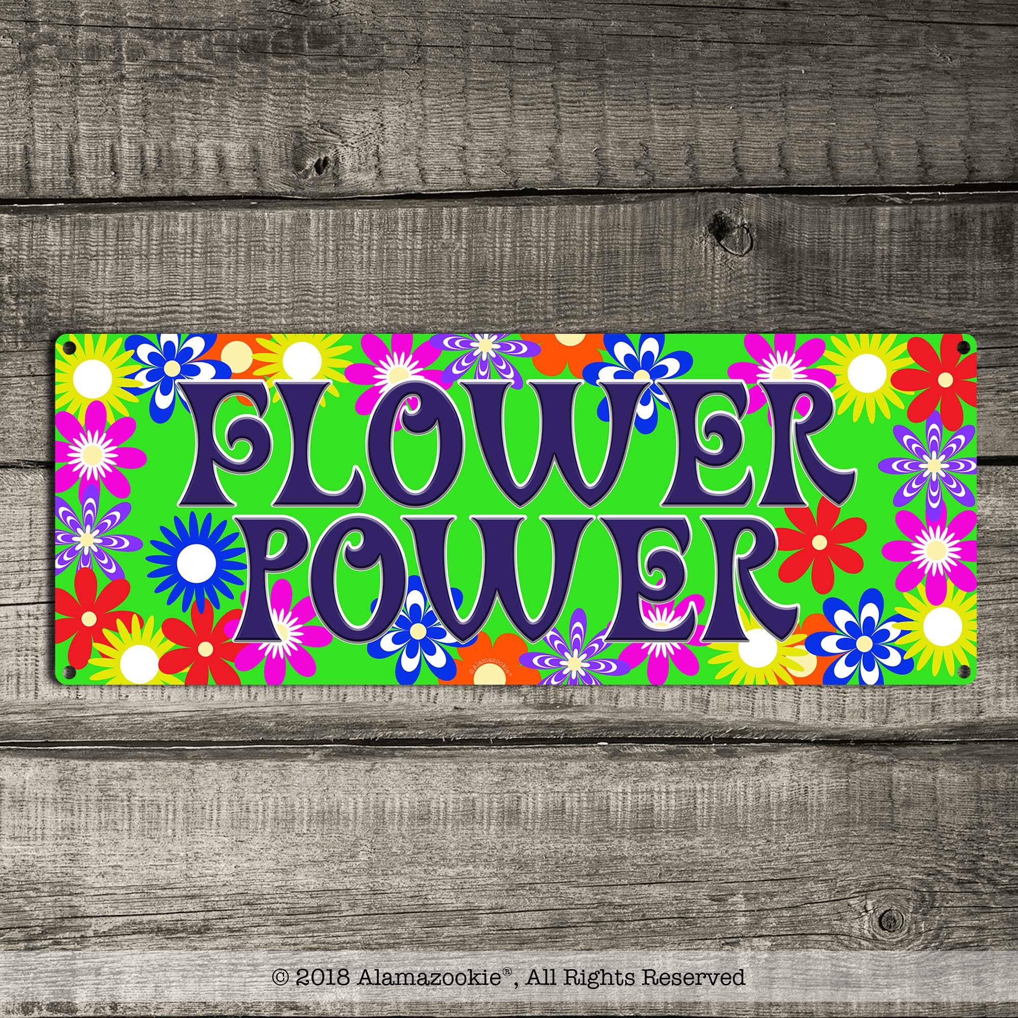 Flower Power Metal Sign 60s Era Hippie Quotes Wall Decor - Etsy