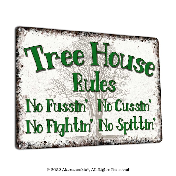 Tree House Rules Metal Sign Rustic Wall or Yard Decor for | Etsy