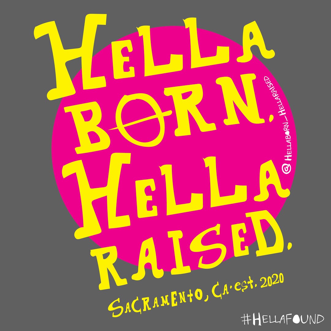 Hella Born. Hella Raised. Vinyl Stickers Sacramento CA - Etsy