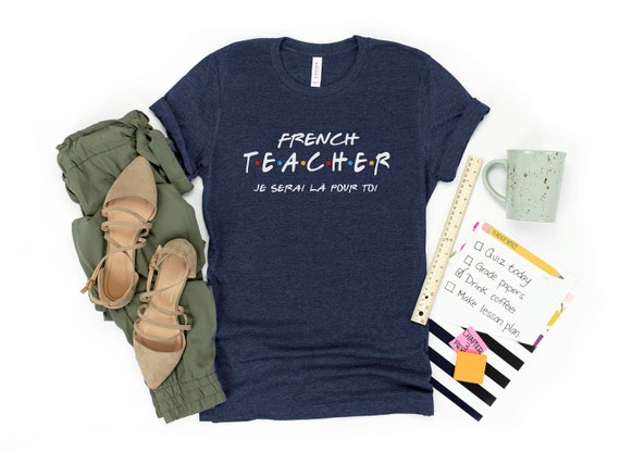 French Teacher Shirt Gift For French Teacher Team Teacher T | Etsy