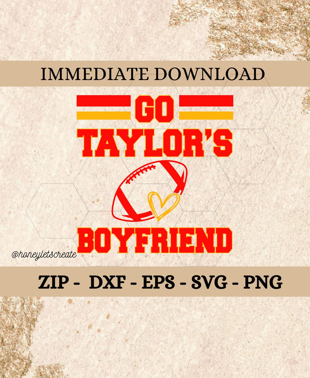 Go Taylors Boyfriend Instant Download File Svg Png Zip Files for Cricut ...