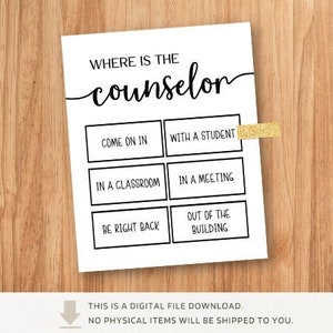School Counselor Door Sign Print for Office Decor Where is the ...