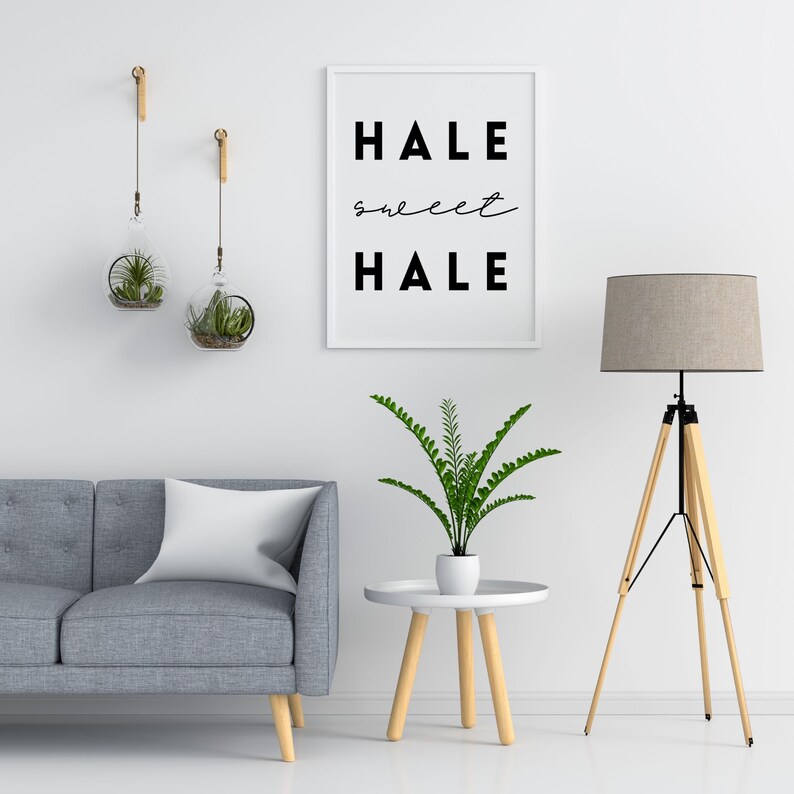 Hale Sweet Hale Downloadable Prints Home Decor Printable Etsy