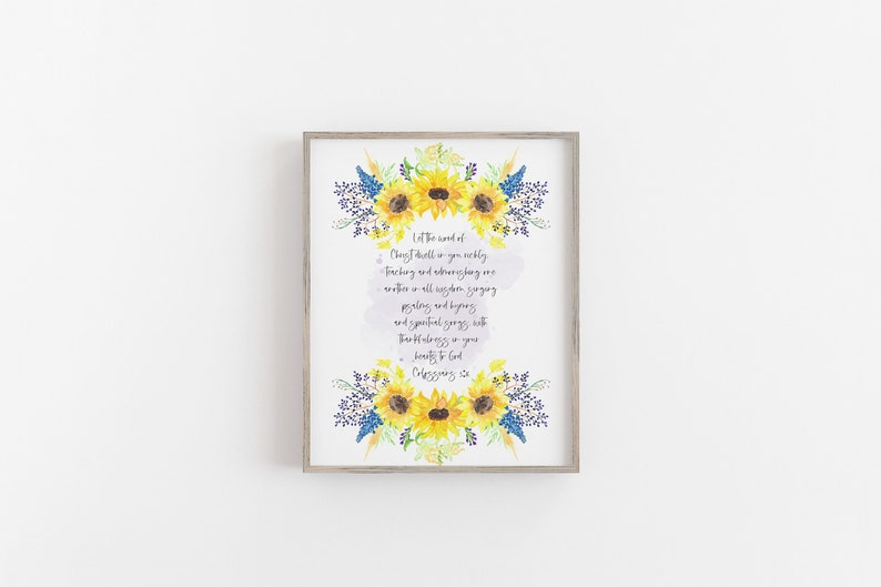 Scripture Wall Art, Bible Verse Print, Colossians 3:16, Sunflower ...