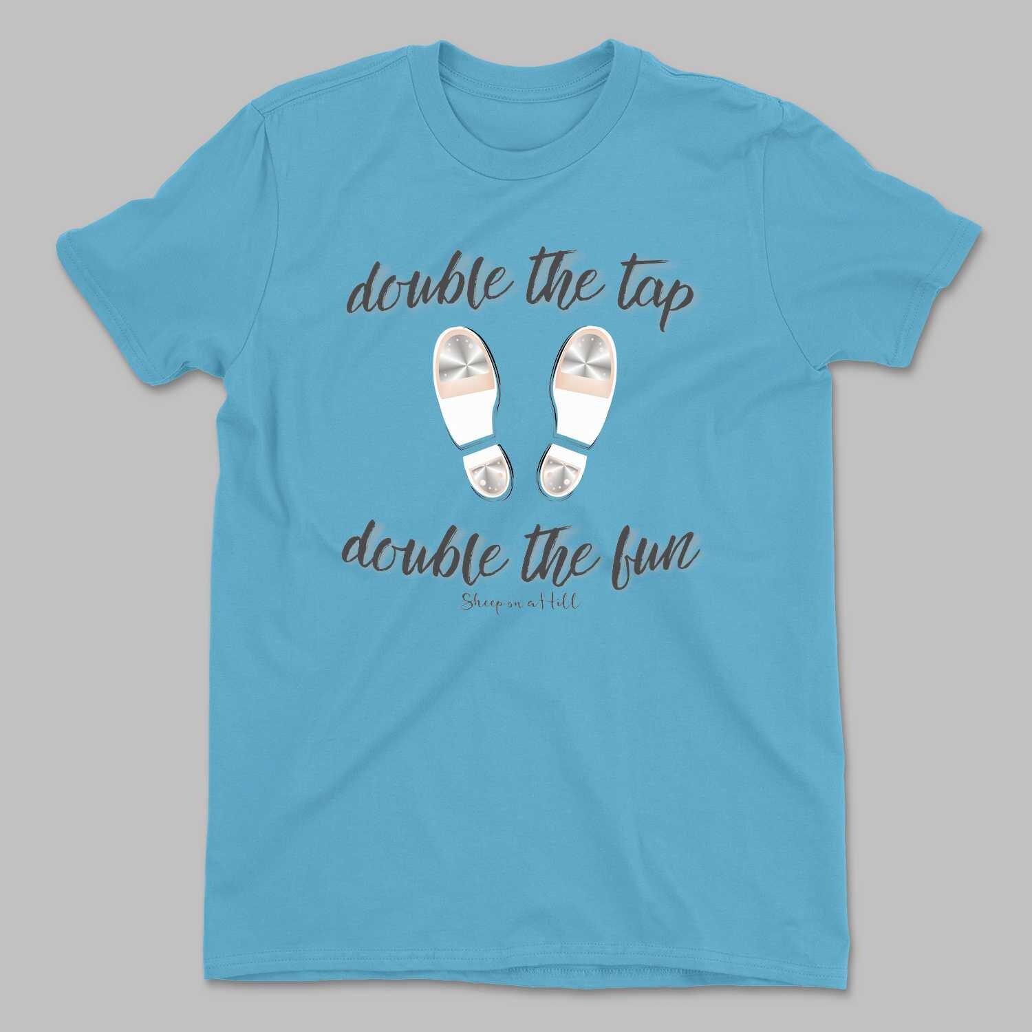 Double the Tap Double the Fun, Youth Clogger T-shirt, Clogging Shirt ...