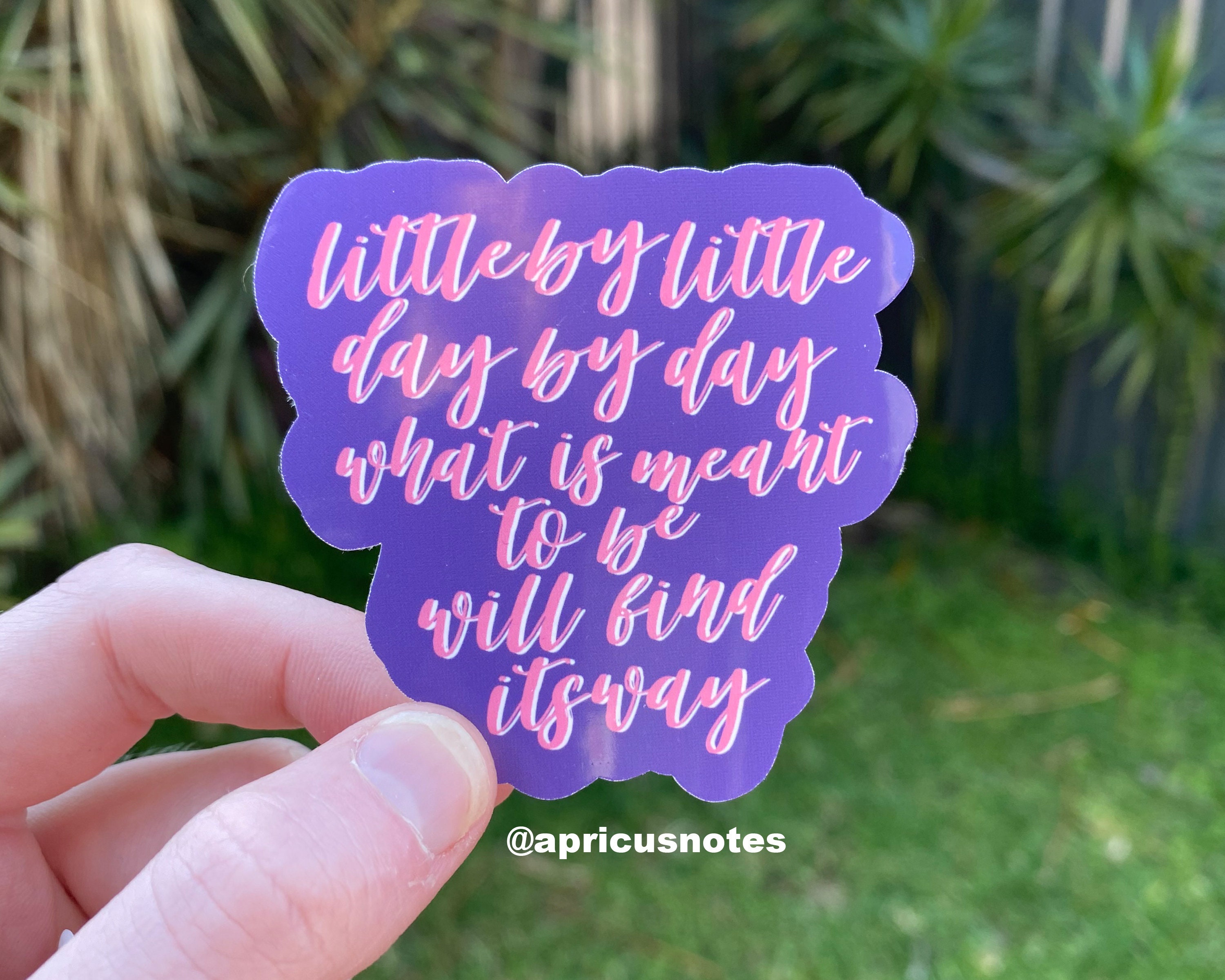 Little by Little day by day poem quote sticker Motivational | Etsy