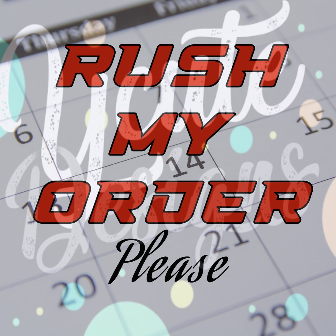 Rush My Order for SPECIAL Custom Video Invitation Only, Turnaround Time ...