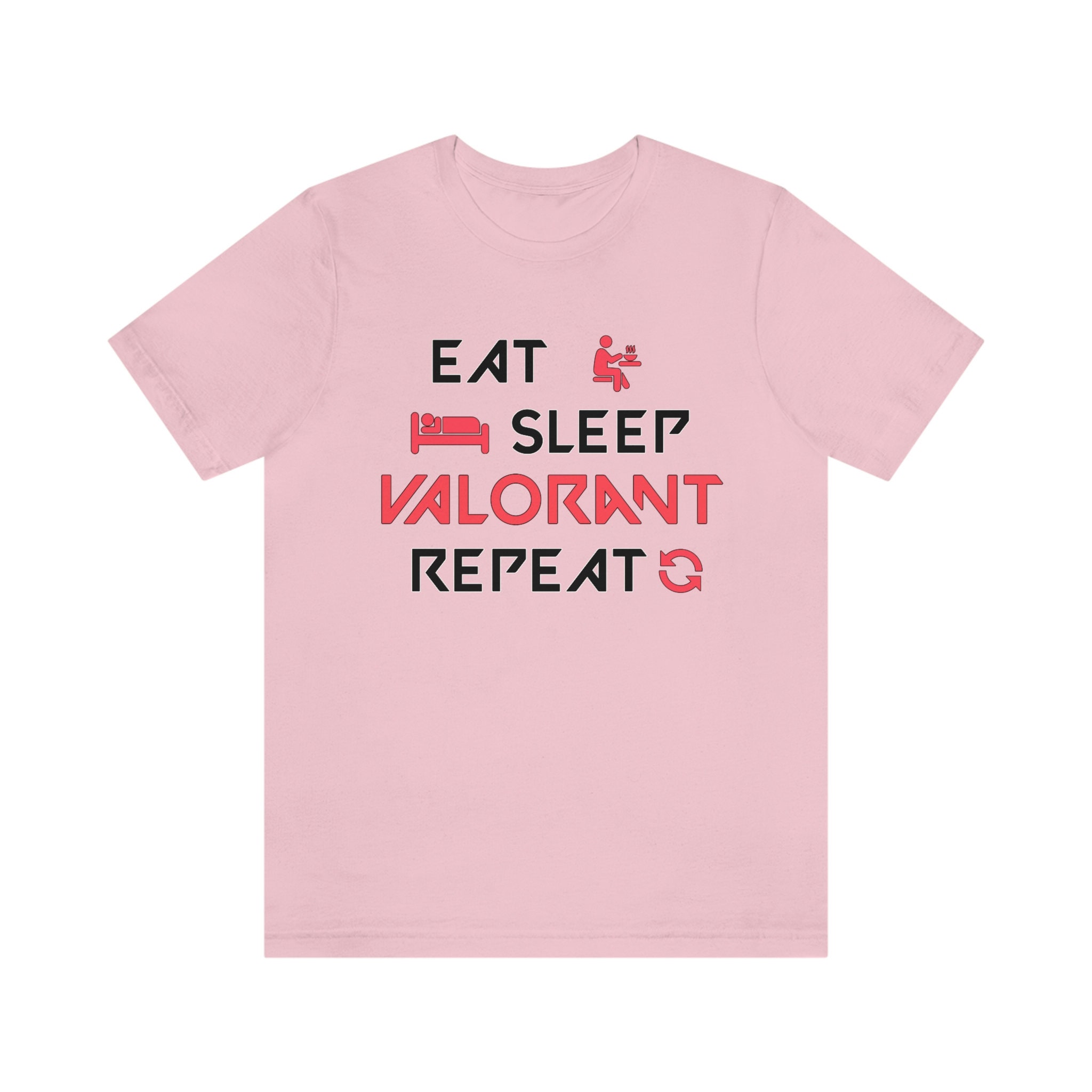 Eat Sleep Valorant Repeat, Gaming Shirt, Funny T-shirt, Inspired Riot ...