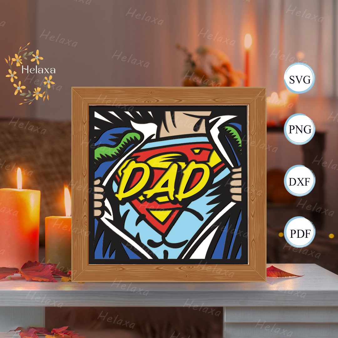 Super Dad Shadow Box Files, Paper Cut Light Box Template Files, Shadow ...