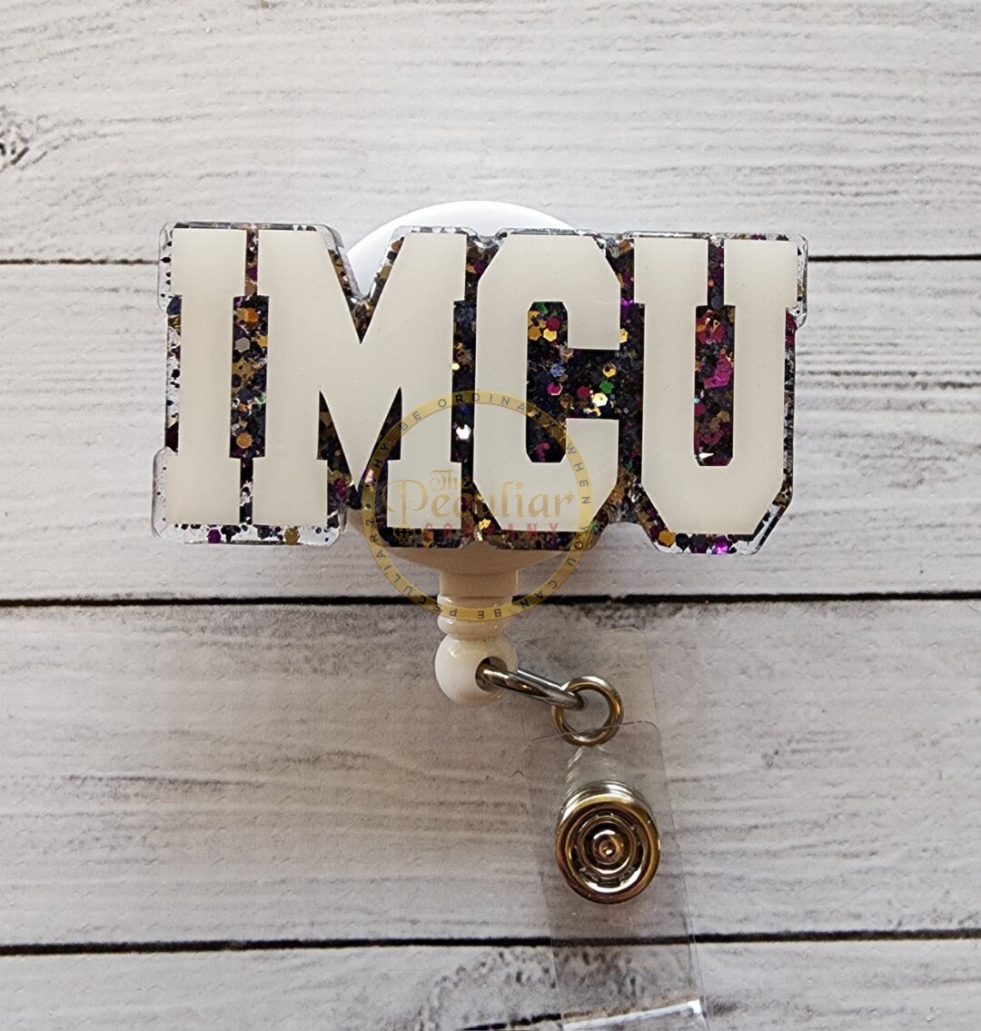 IMCU Nurse Badge Reel: Handmade Glitter Acrylic Healthcare ID Holder - Etsy