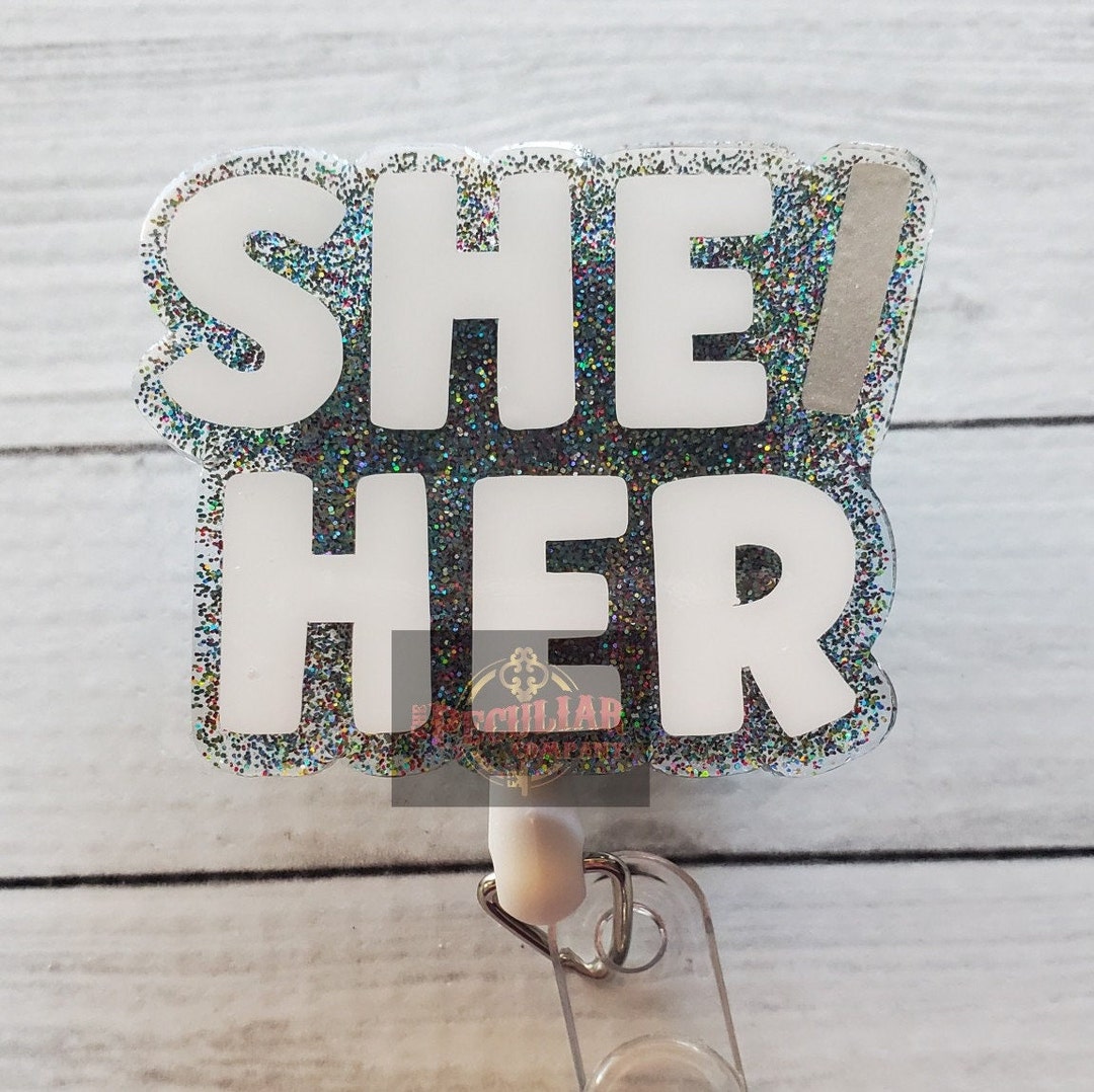 She/her Pronoun Badge Reel: Glitter Acrylic, Handmade LGBTQIA+ ID ...