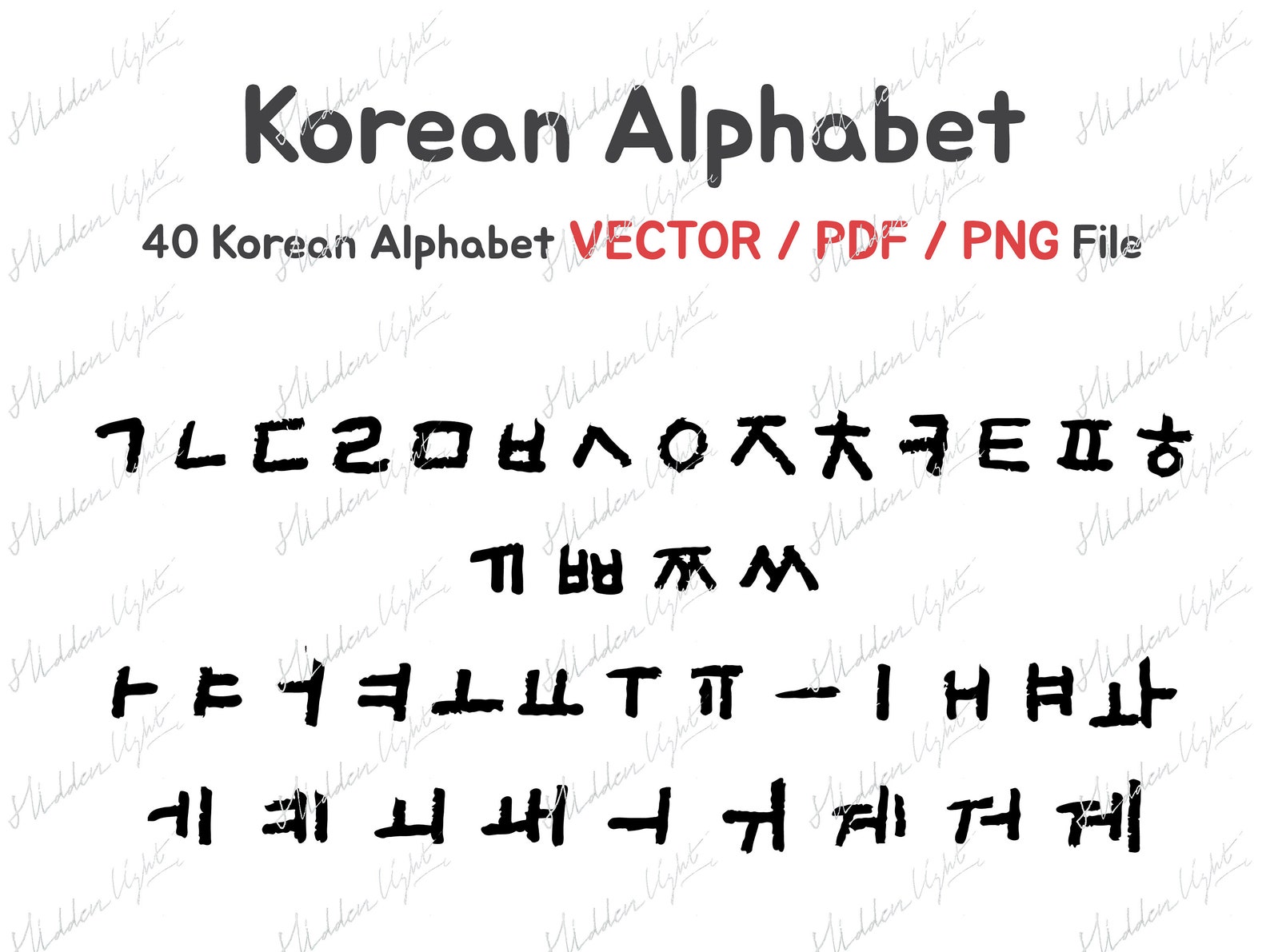 40 Hangul Pack/korean Alphabet/vector PDF PNG File/calligraphy Template ...