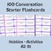100 ESL Conversation Starter Flashcards for Beginners A2-B1 Speaking ...