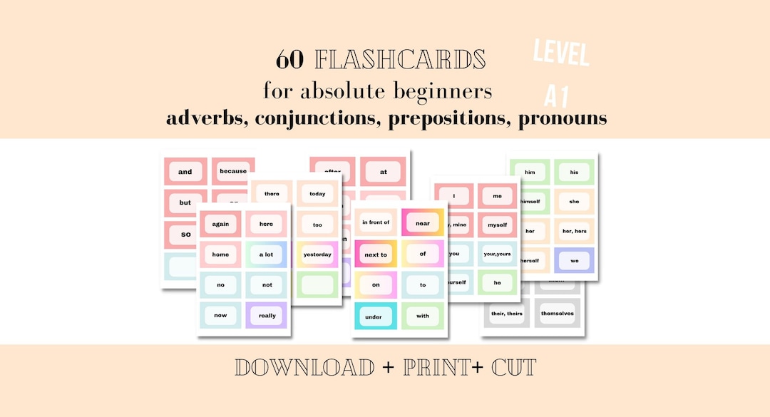 60 FLASHCARDS, 15 Adverbs, 16 Prepositions, 5 Conjunctions and 24 ...