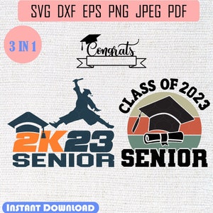 2K23 SVG Cricut Cut File, Air Senior SVG, Class of 2023 SVG, Senior ...
