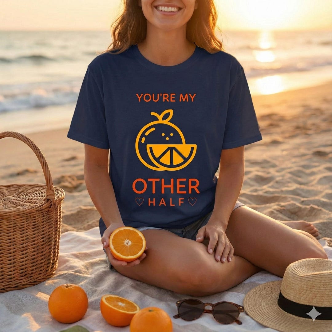 You're My Other Half - Cute Orange Half Couple T-shirt, Perfect ...