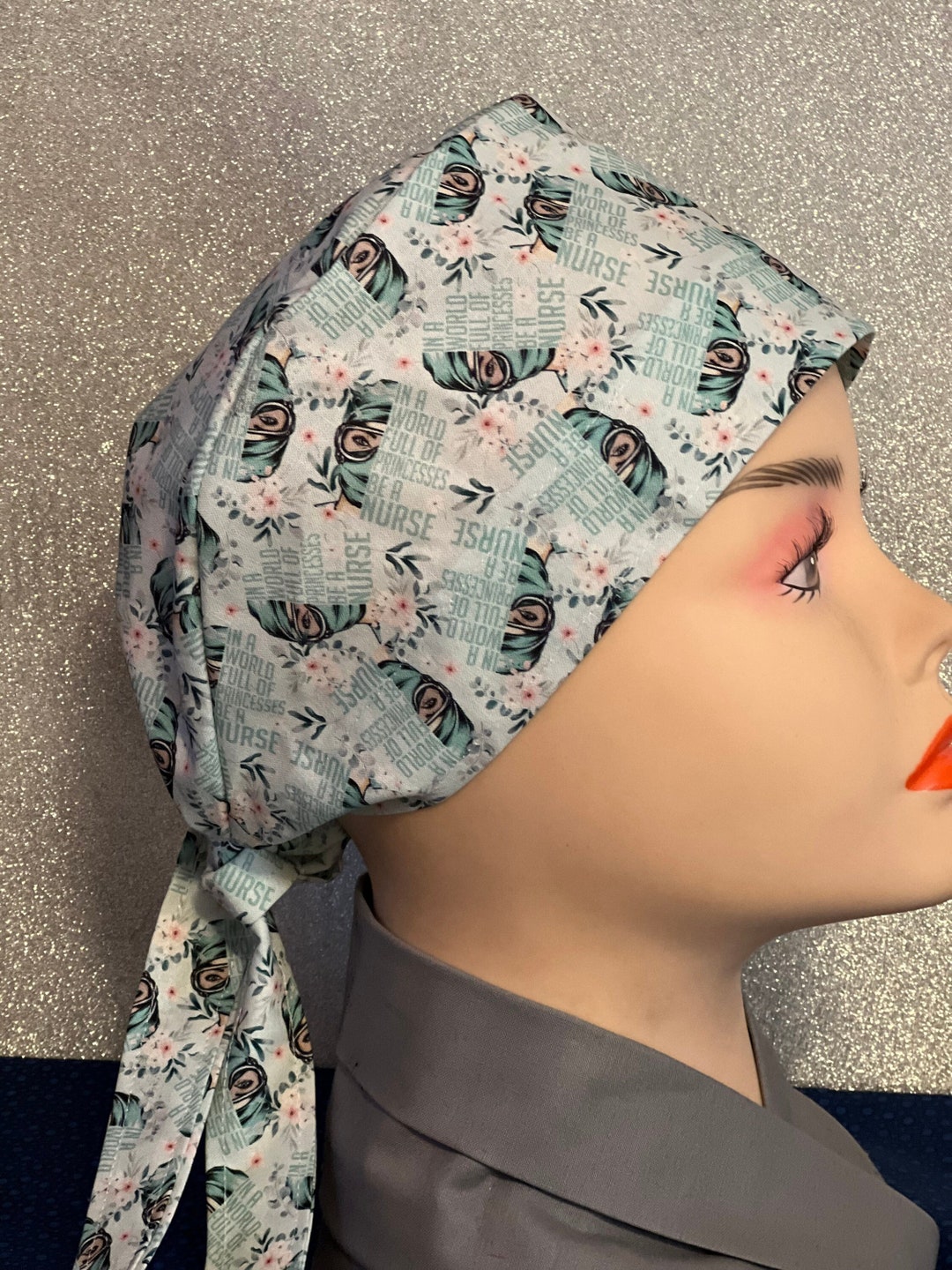 In a World Full of Princesses Be a Nurse Unisex Style Scrub Cap, Scrub ...