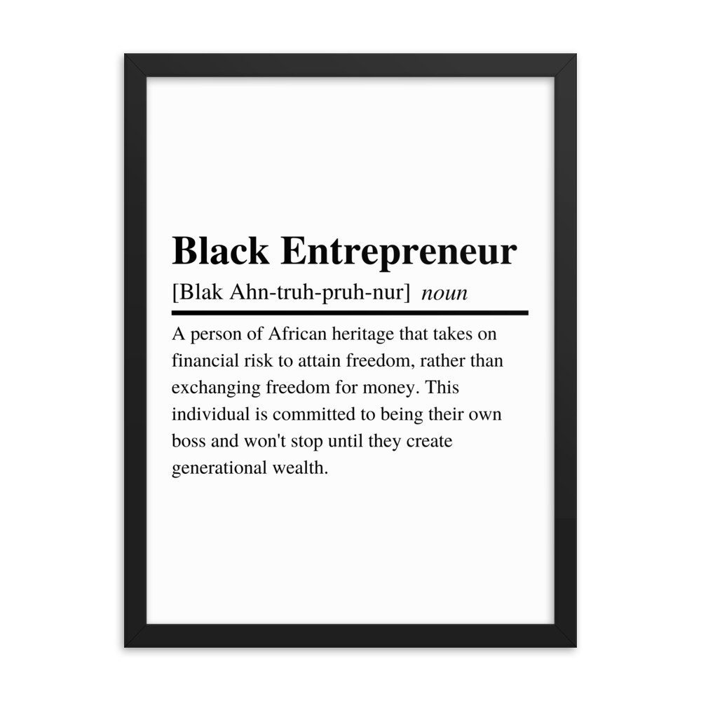 Black Excellence Art , Black Pride, Black Entrepreneur Definition Matte ...