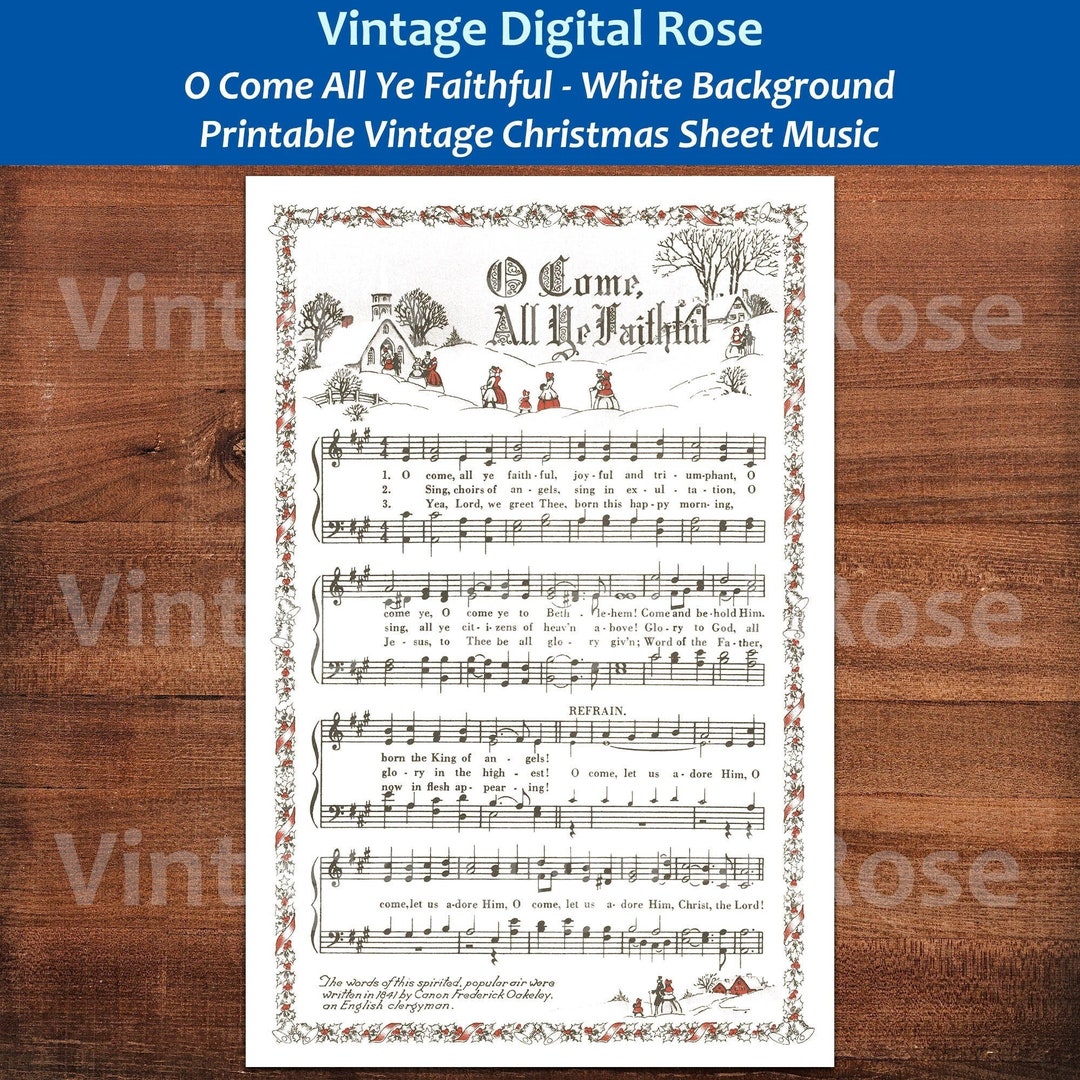 O Come All Ye Faithful Printable Vintage Christmas Hymn Carol Sheet