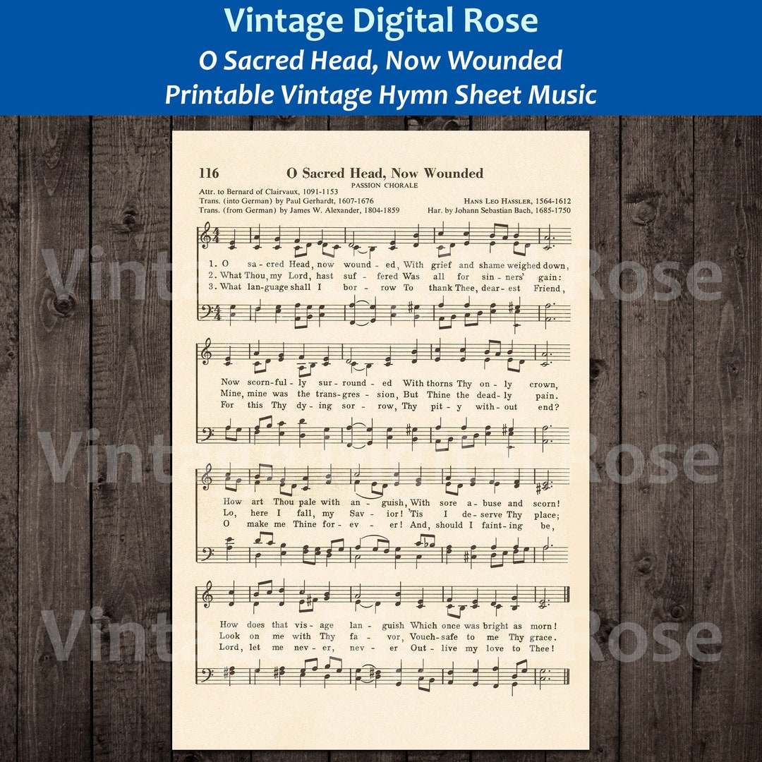 O Sacred Head Now Wounded Printable Vintage Hymn Sheet Music - Etsy