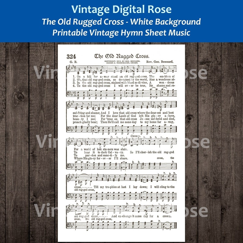 The Old Rugged Cross White Background Printable Vintage Hymn Sheet ...