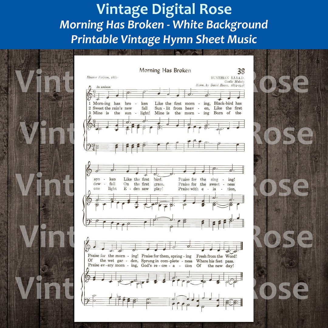 Morning Has Broken Printable Vintage Hymn Sheet Music White Background ...