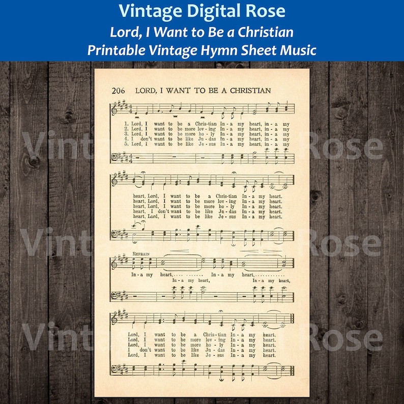 Lord I Want to Be a Christian Printable Vintage Hymn Sheet Music - Etsy ...