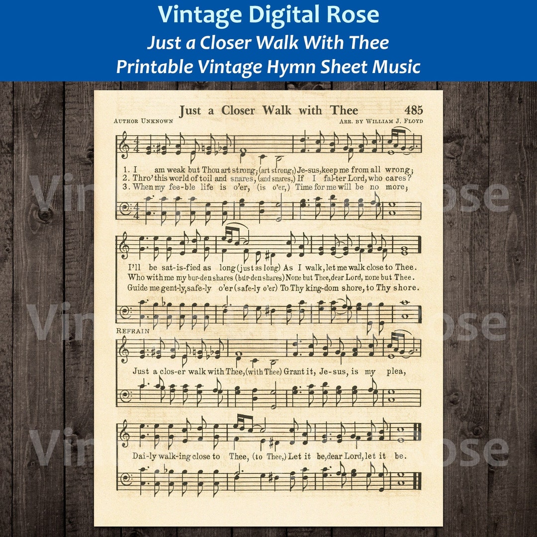 Just A Closer Walk With Thee Printable Vintage Hymn Sheet Music Etsy