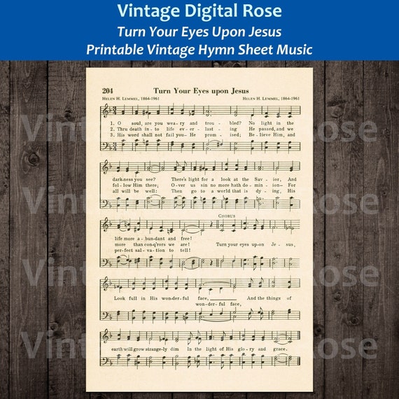 Turn Your Eyes Upon Jesus Printable Vintage Hymn Sheet Music - Etsy