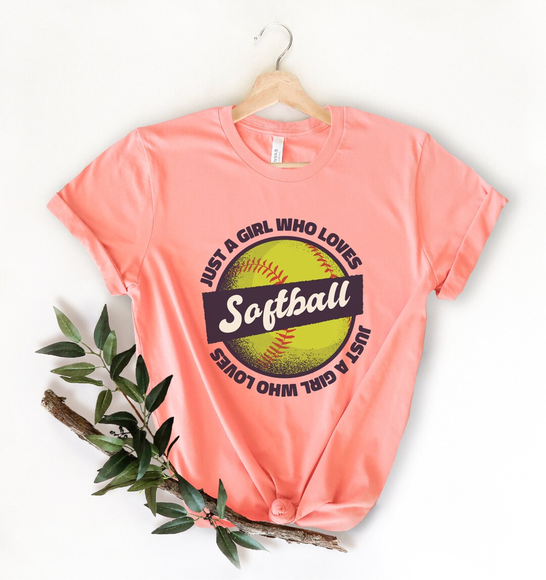 Just A Girl Who Loves Softball, Softball Player Tee, Gift for Sport ...