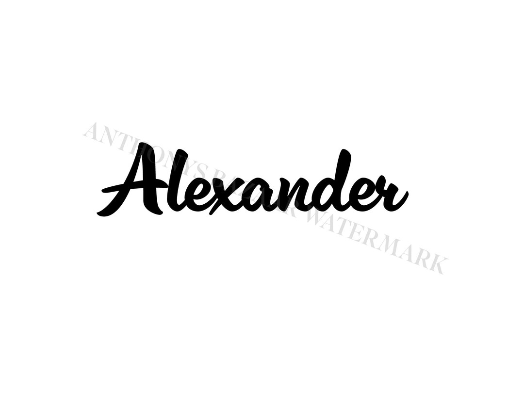 Alexander Svg Ai Dxf Eps Png Jpg File Boys Name Cricut - Etsy