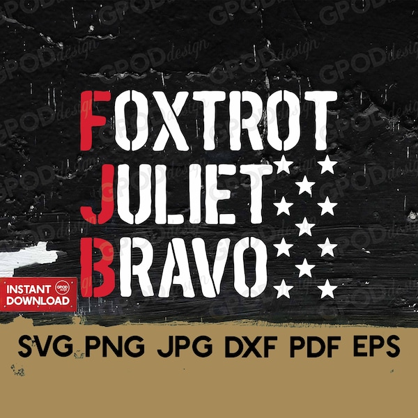 Foxtrot Juliet Bravo Svg - Etsy