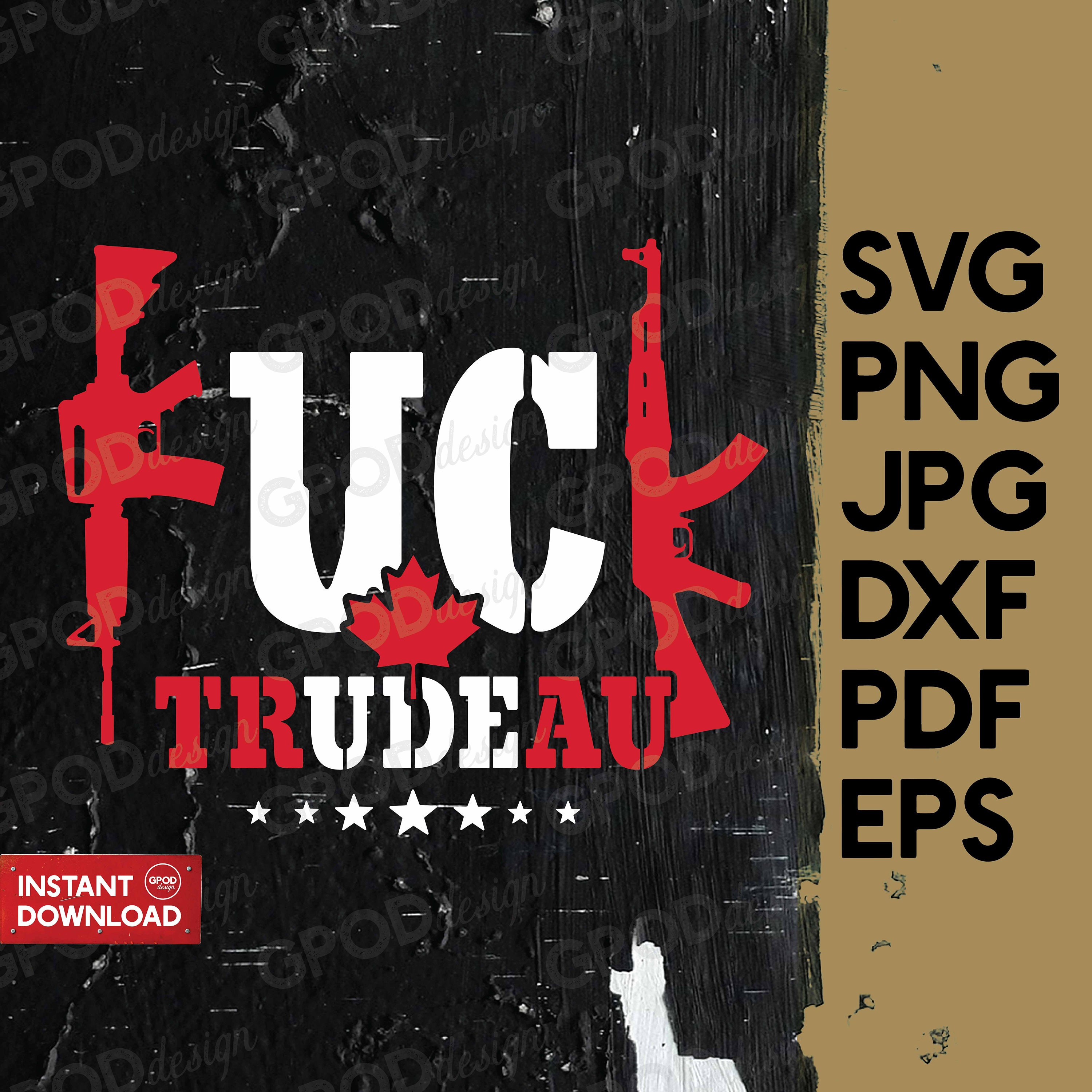 Fck Trudeau SVG Trudeau Flag Svg Clipart for Cricut Gun - Etsy Finland
