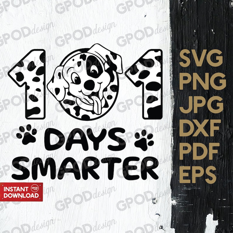 101 Days Smarter SVG, Smarter Dalmatian Svg, Happy Back to School PNG ...