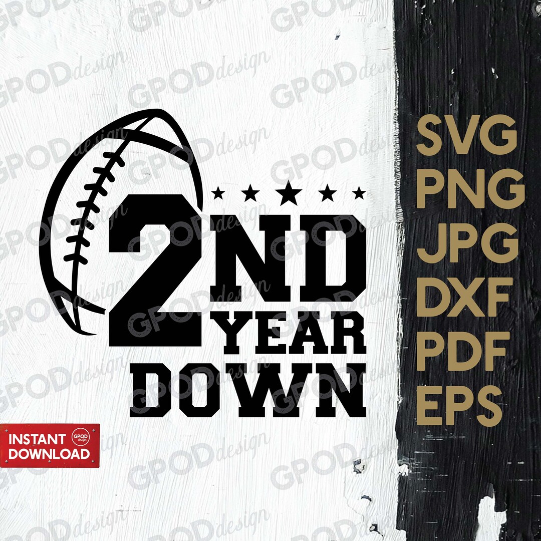2nd Year Down Football SVG, Birthday Football Season Svg, Clipart for ...