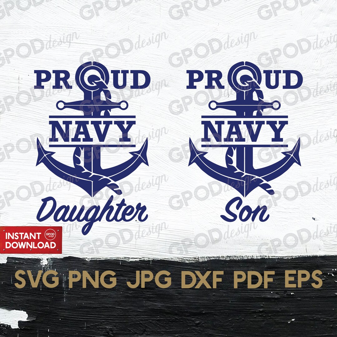 Proud Navy Daughter SVG, Proud Navy Son Svg, Clipart for Cricut ...