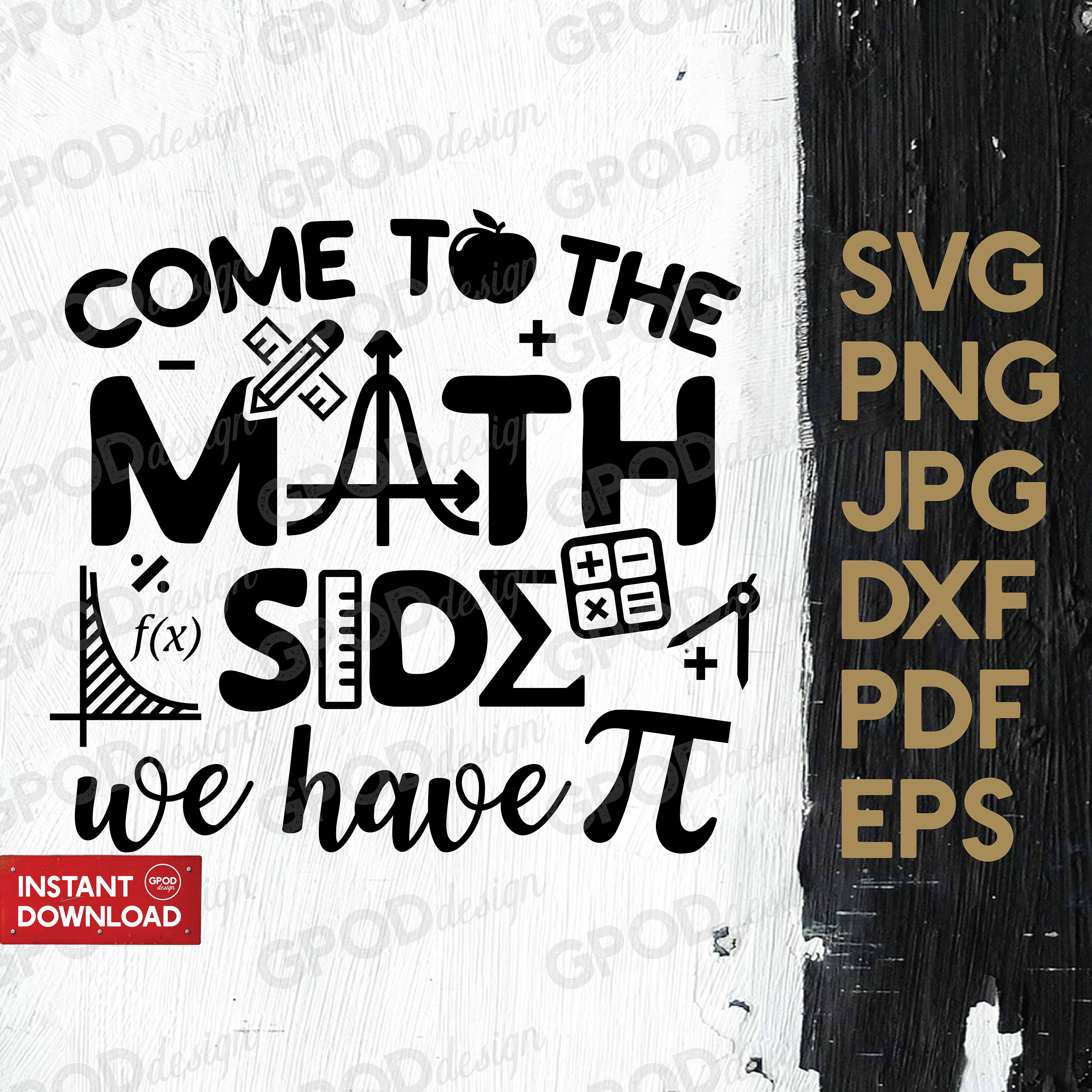 Come to the Math Side SVG We Have Pie Svg Clipart for | Etsy