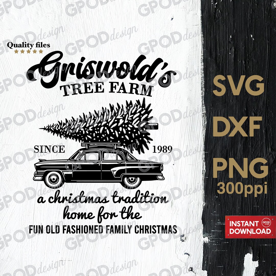 Griswold Christmas Tree Farm SVG, Clipart for Cricut, Old Fashioned ...