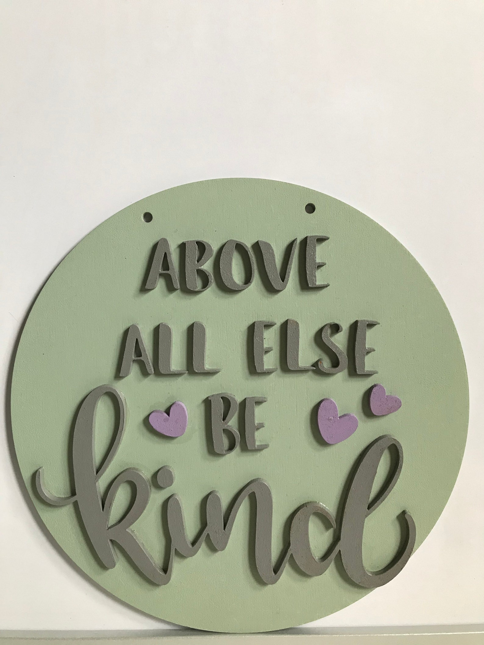 Wooden Plaque Above All Else Be Kind - Etsy UK