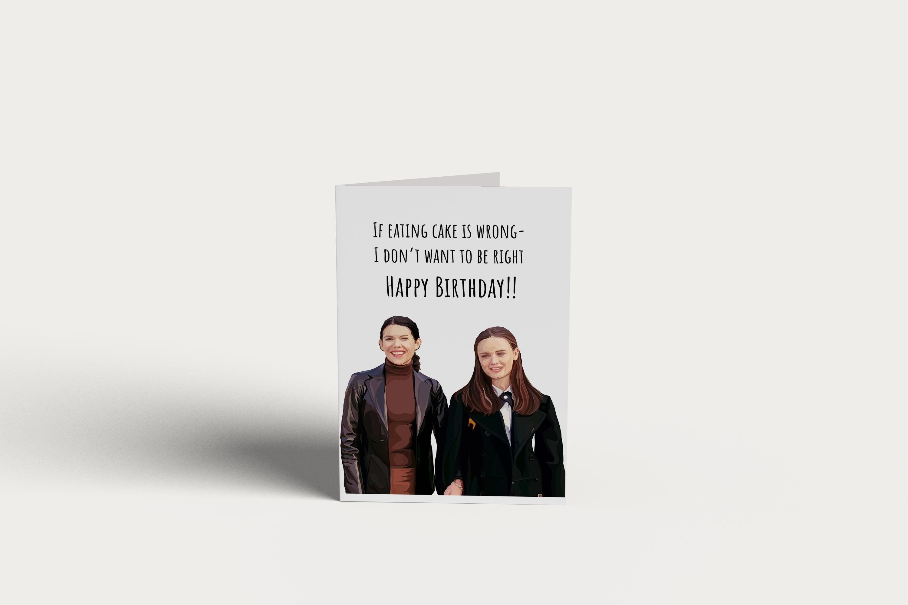 Gilmore Girls Birthday Card Rory and Lorelai Funny Card Birthday Card ...