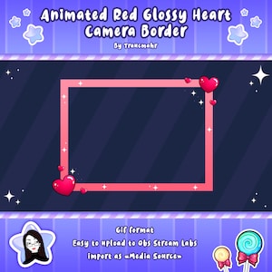 ANIMATED Red Heart Camera Border for Your Stream ! Twitch and Obs ...