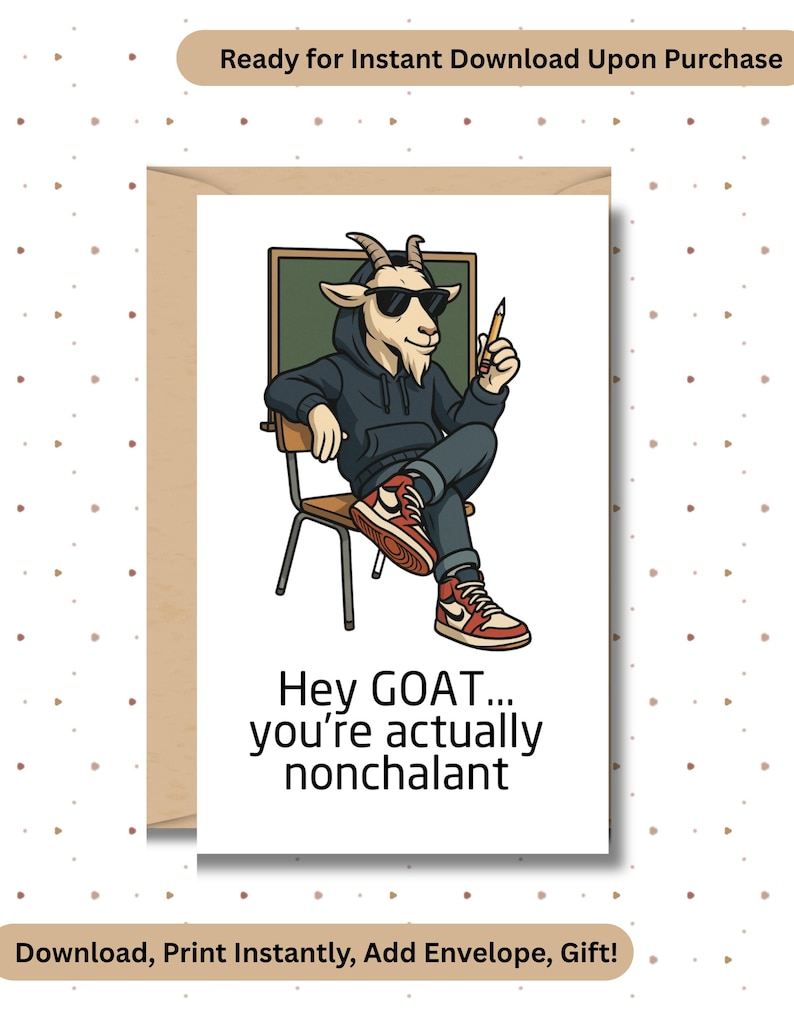 Teacher Appreciation Card PRINTABLE Goat Nonchalant Drip | Funny Kids ...