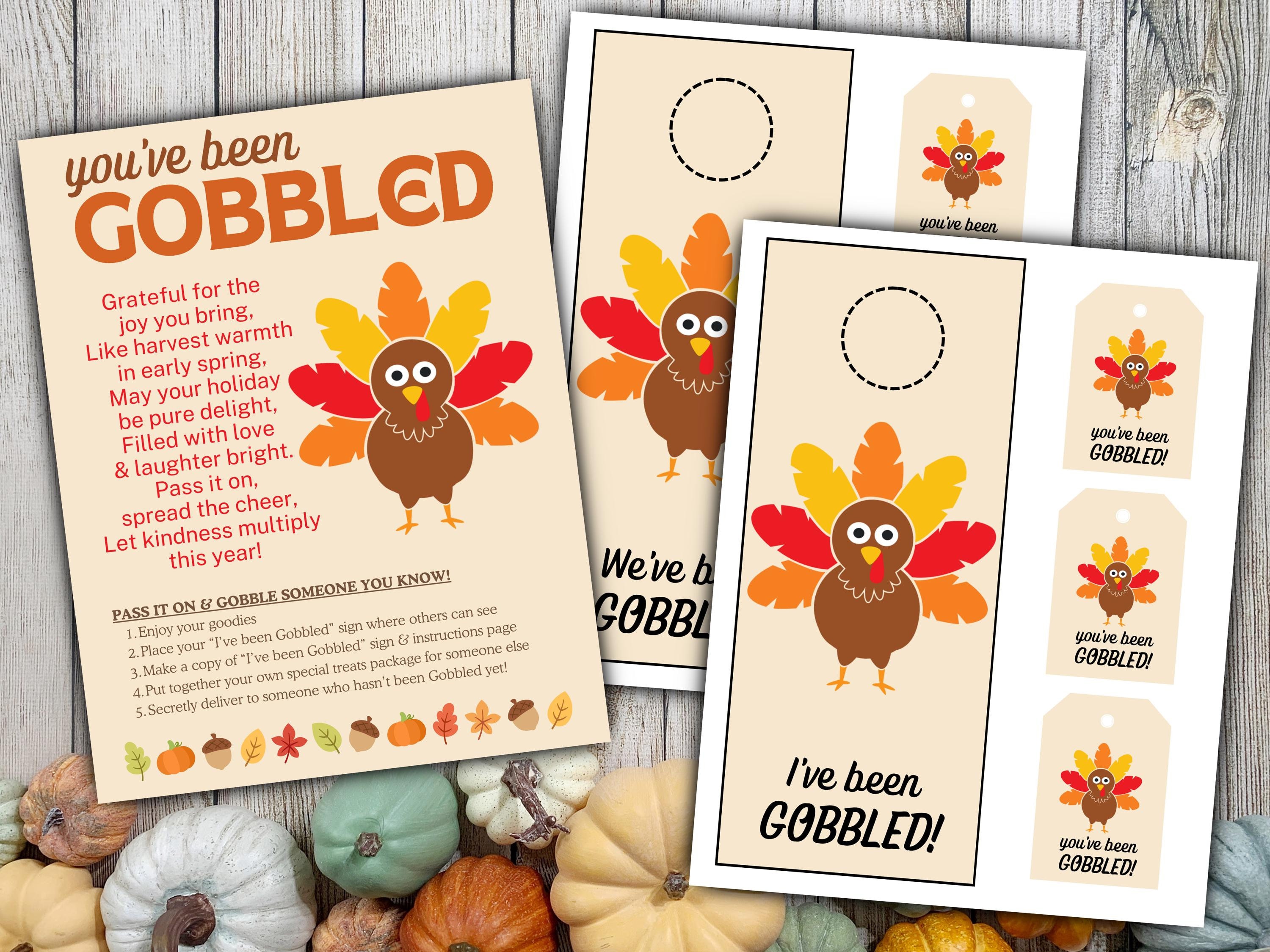 You've Been Gobbled Printable Kit Neighborhood Goodie Basket ...