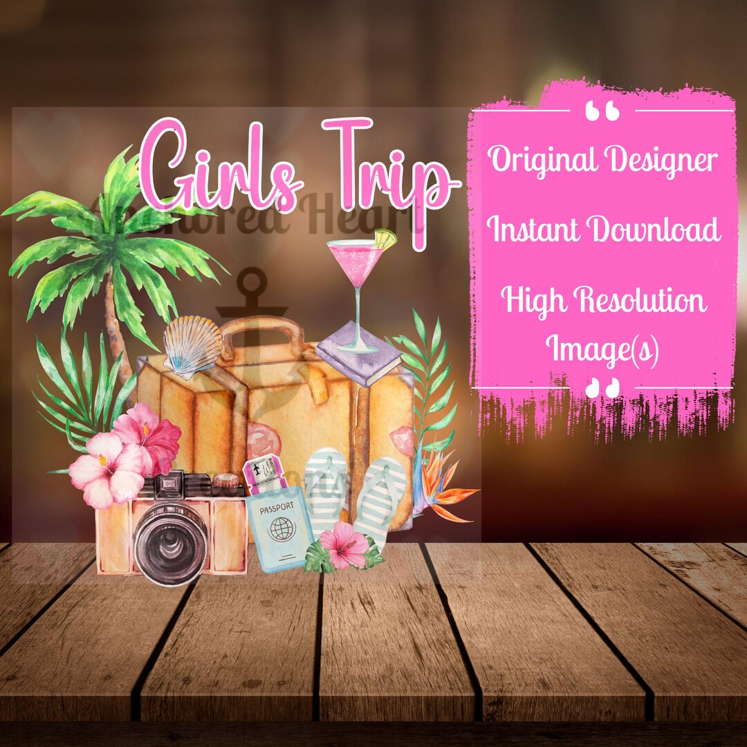 Girls Trip Png, Watercolor Png, Coquette Png, Fun Girls Vacation Shirts ...