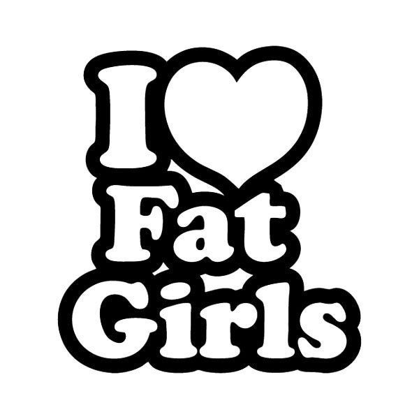 I Love Fat Girls JDM Funny Sticker Decal - Etsy
