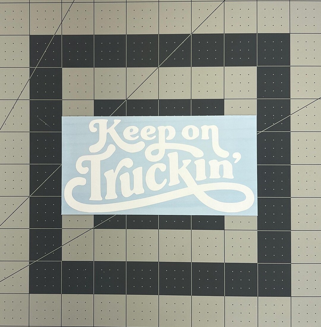 Keep on Truckin' V2 Truck Driver Trucking Funny Sticker Decal - Etsy