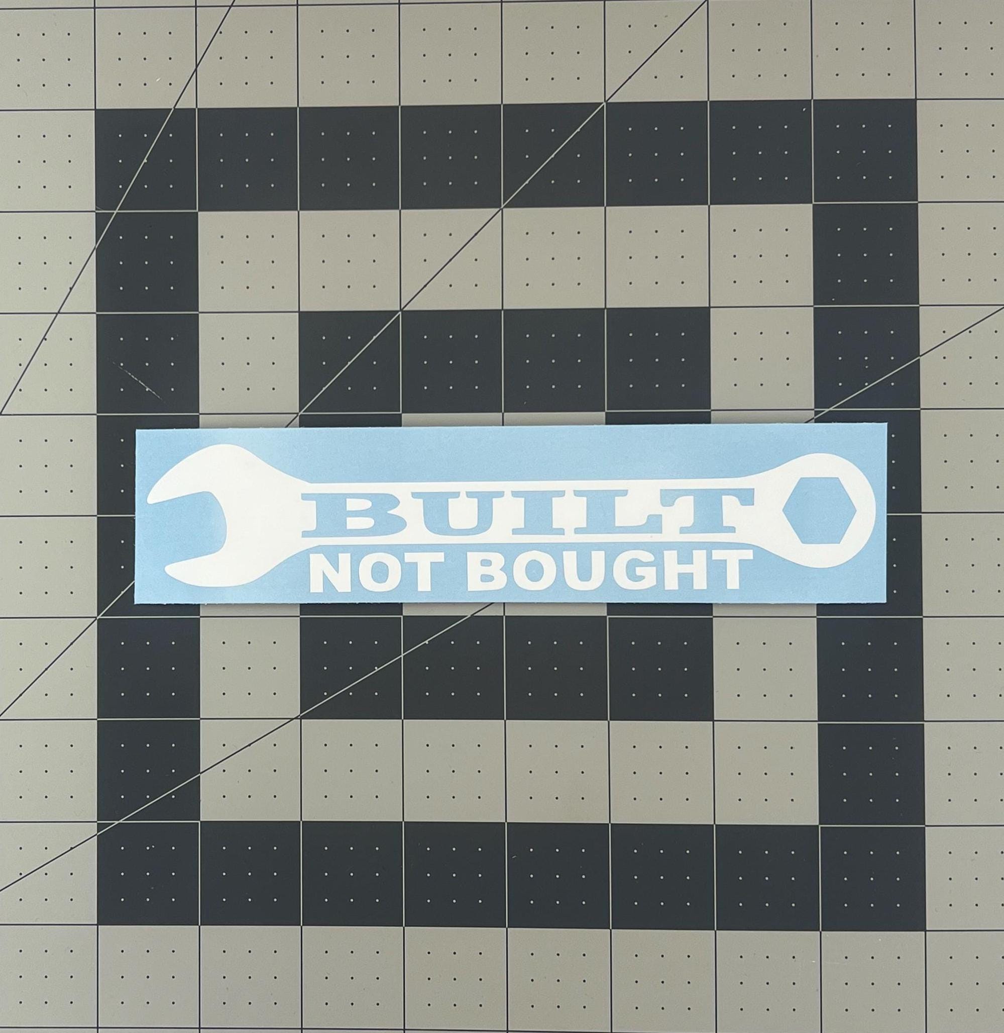 Built Not Bought V2 Project Car JDM Funny Sticker Decal - Etsy